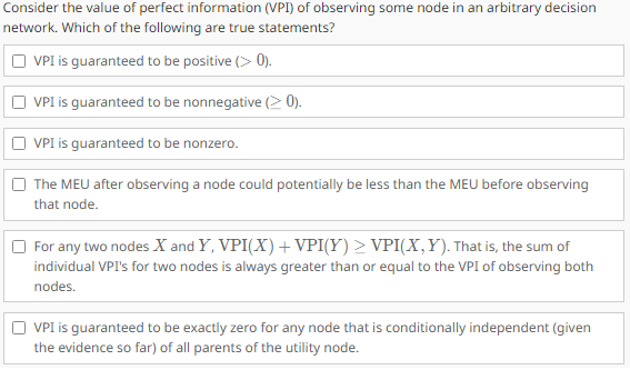 Solved Consider the value of perfect information (VPI) of | Chegg.com