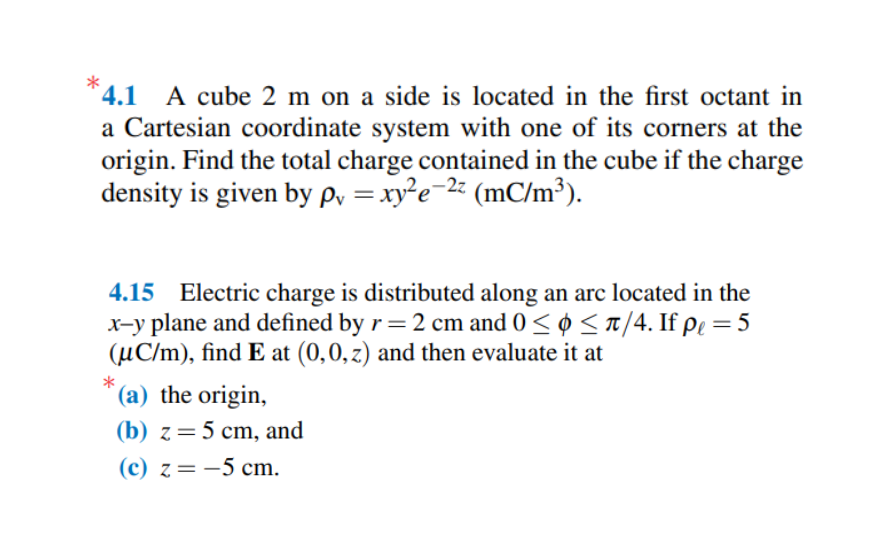Solved *4.1 A cube 2 m on a side is located in the first | Chegg.com