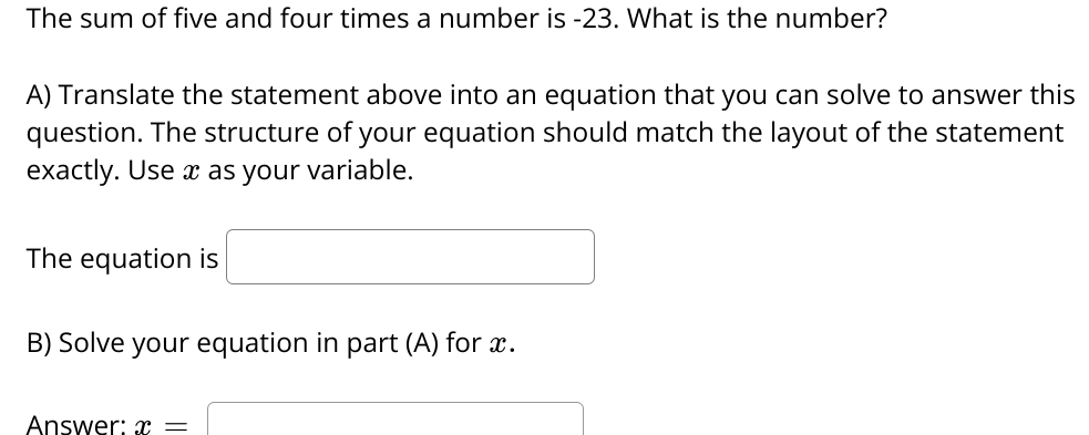 Solved The sum of five and four times a number is -23 . What | Chegg.com