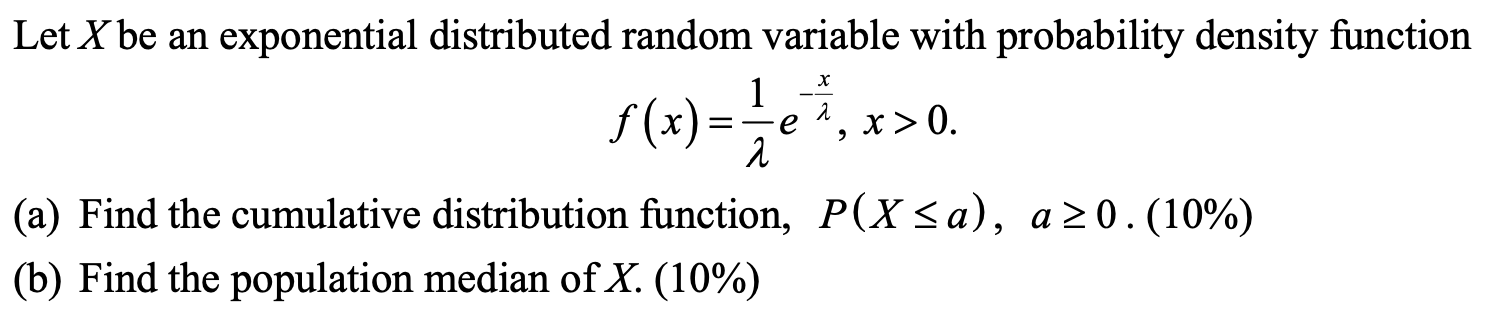 Solved x>0. Let X be an exponential distributed random | Chegg.com