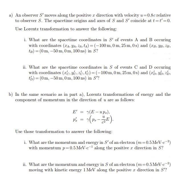 Solved a) An observer S' moves along the positive a | Chegg.com