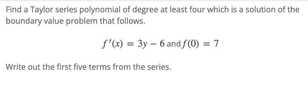 Solved Find a Taylor series polynomial of degree at least | Chegg.com
