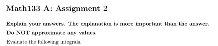Solved Math 133 A: Assignment 2 Explain your answers. "The | Chegg.com