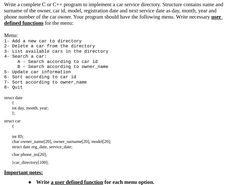 Solved Write a complete C or C++ program to implement a car | Chegg.com