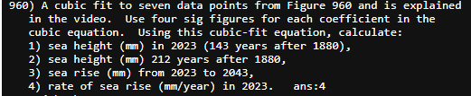 Solved 960) A cubic fit to seven data points from Figure 960 | Chegg.com