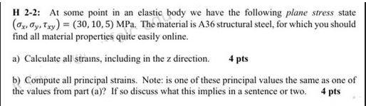 Solved H 2-2: At some point in an elastic body we have the | Chegg.com