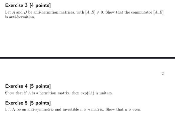 Solved Exercise 3 [4 points] Let A and B be anti-hermitian | Chegg.com