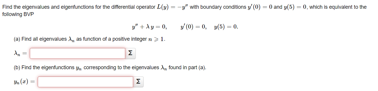 Solved Find The Eigenvalues And Eigenfunctions For The