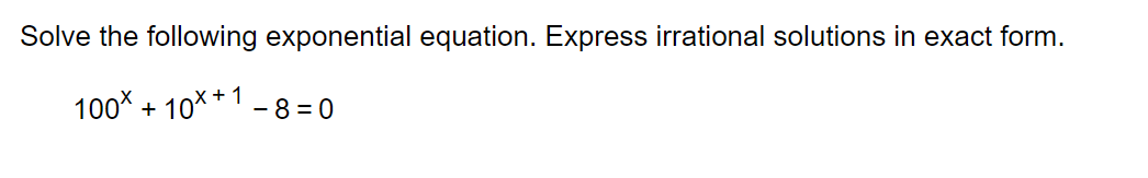 Solved Solve the following exponential equation. Express | Chegg.com