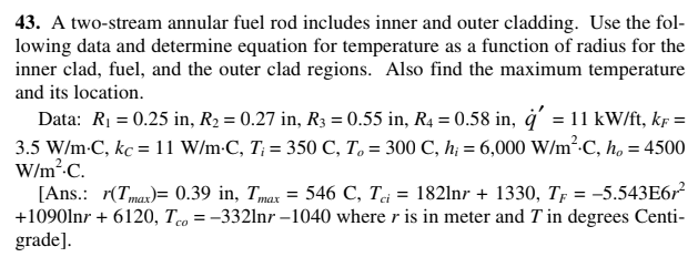 Solved 43. A two-stream annular fuel rod includes inner and | Chegg.com