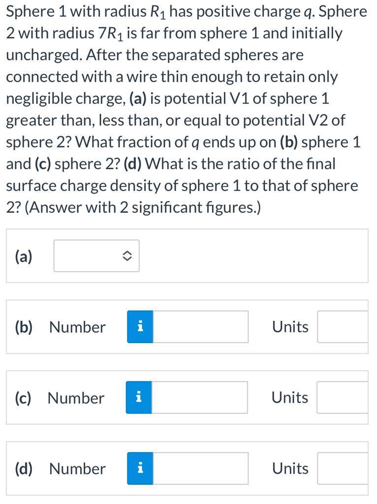 Solved Sphere 1 with radius R1 has positive charge q. Sphere | Chegg.com