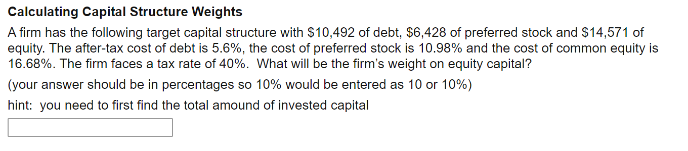 Solved Calculating Capital Structure Weights A firm has the | Chegg.com