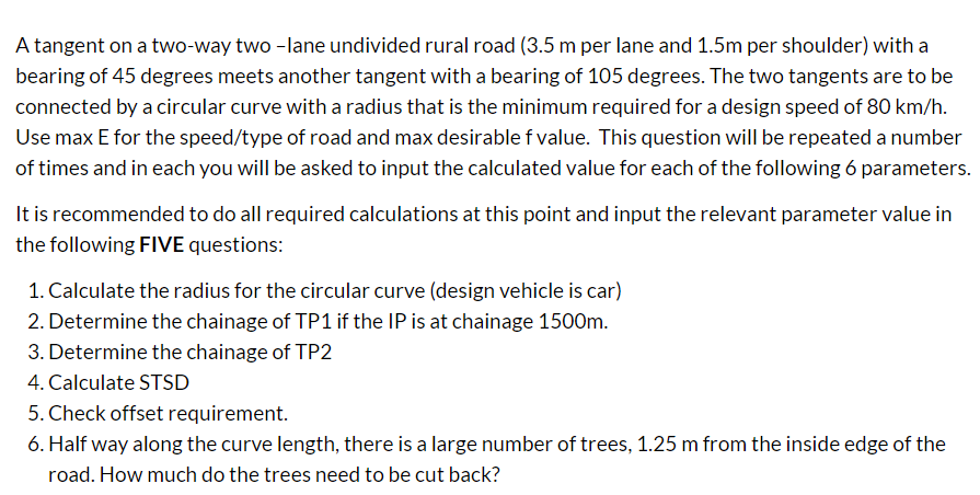 Solved A tangent on a two-way two-lane undivided rural road | Chegg.com