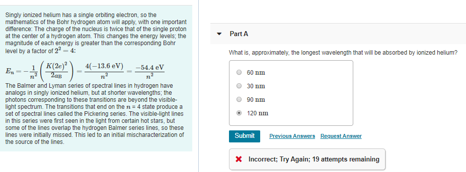 Solved Singly ionized helium has a single orbiting electron, | Chegg.com