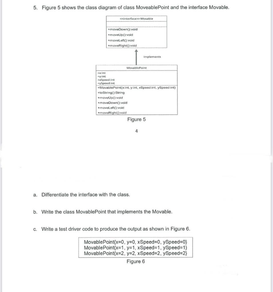 Solved 5. Figure 5 shows the class diagram of class | Chegg.com
