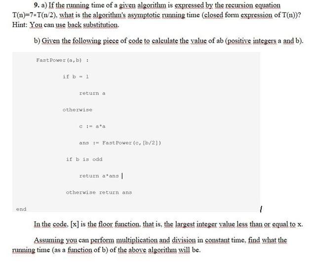 Solved 9. a) If the running time of a given algorithm is | Chegg.com