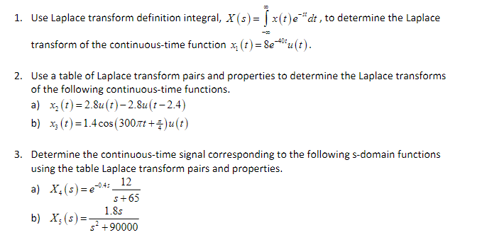 Solved 1. Use Laplace transform definition integral, | Chegg.com