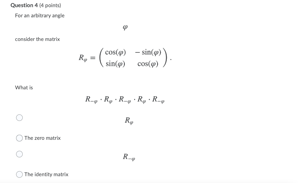 Solved Question 4 (4 points) For an arbitrary angle consider | Chegg.com