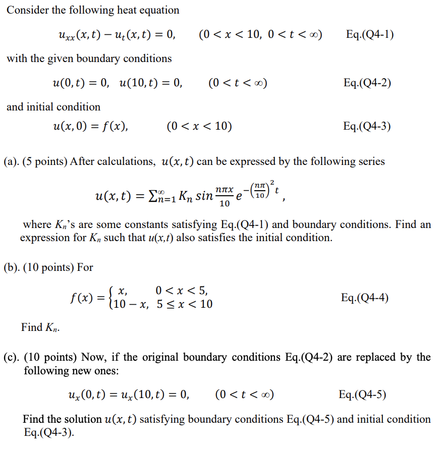 Solved Consider the following heat equation Uxx(x, t) – | Chegg.com