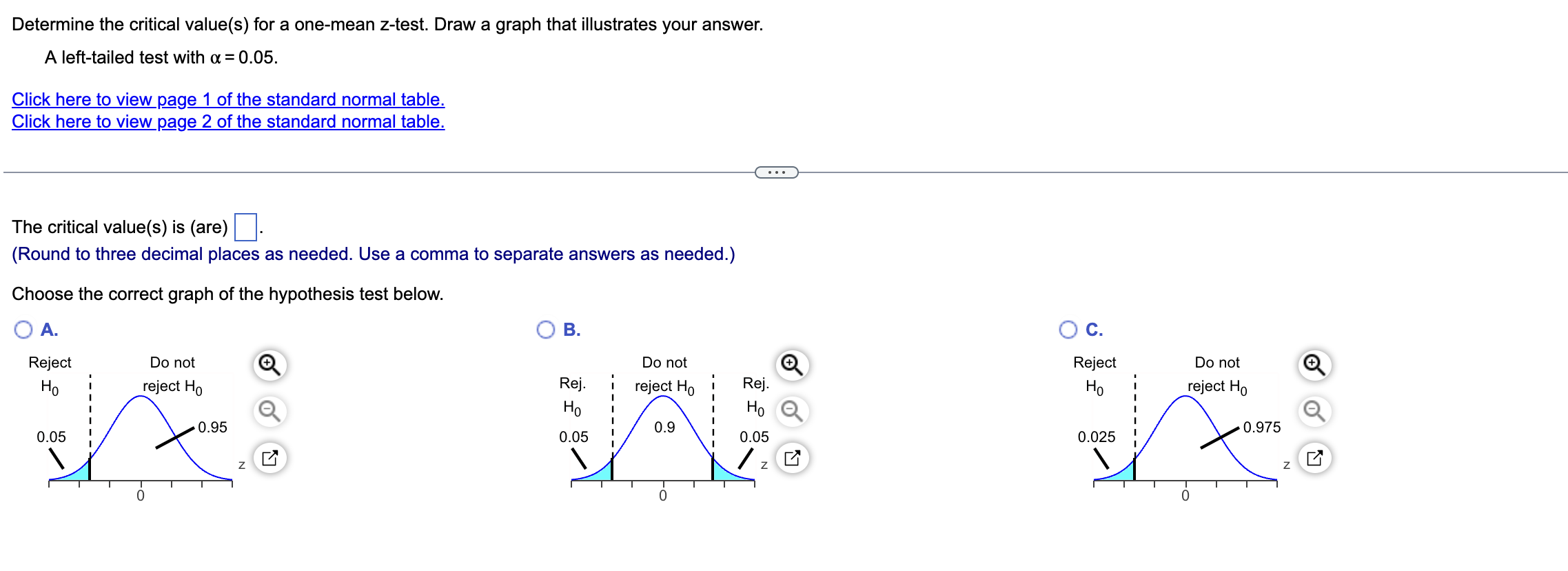 Solved Determine the critical value(s) for a one-mean | Chegg.com