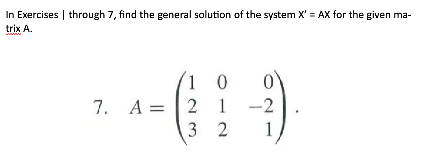 Solved In Exercises | through 7, find the general solution | Chegg.com