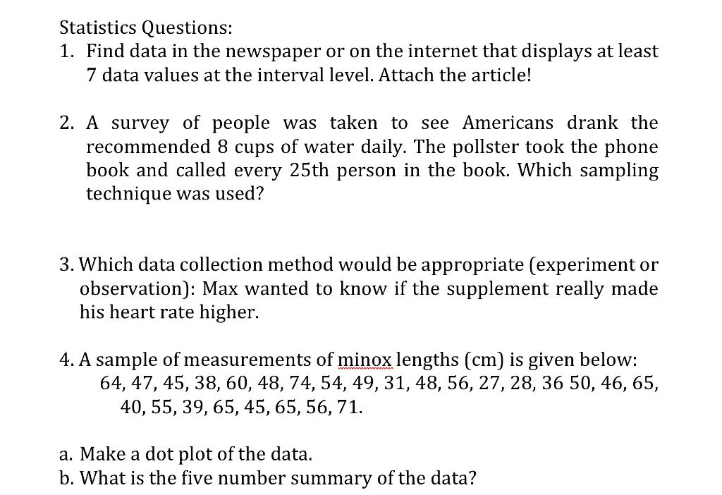 Solved Statistics Questions: 1. Find data in the newspaper | Chegg.com