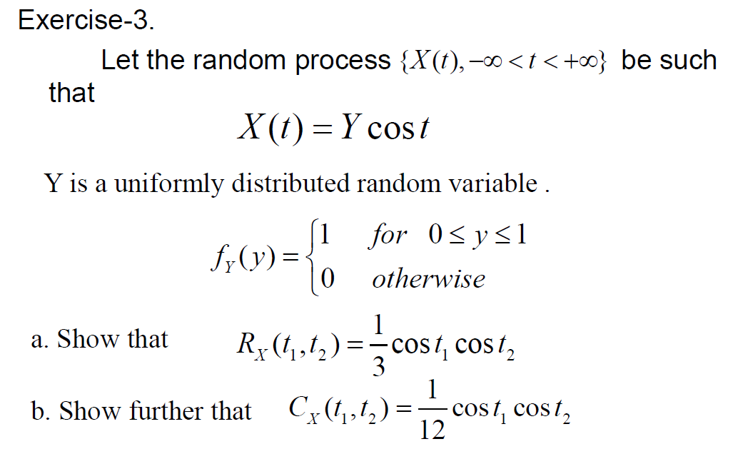 Solved Exercise-3.Let the random process | Chegg.com