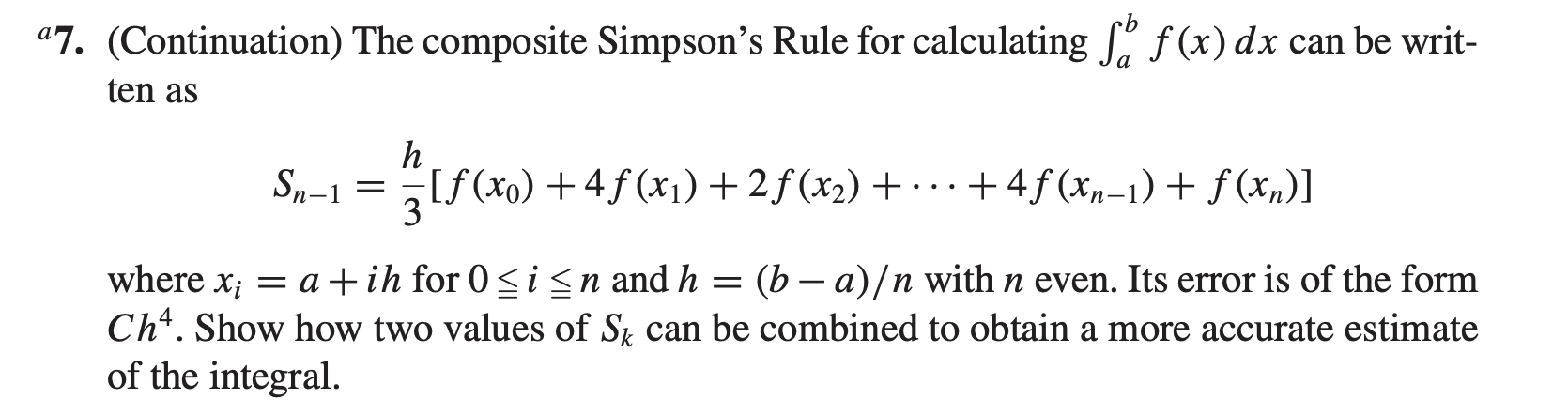 Solved a. (Continuation) ﻿The composite Simpson's Rule for | Chegg.com