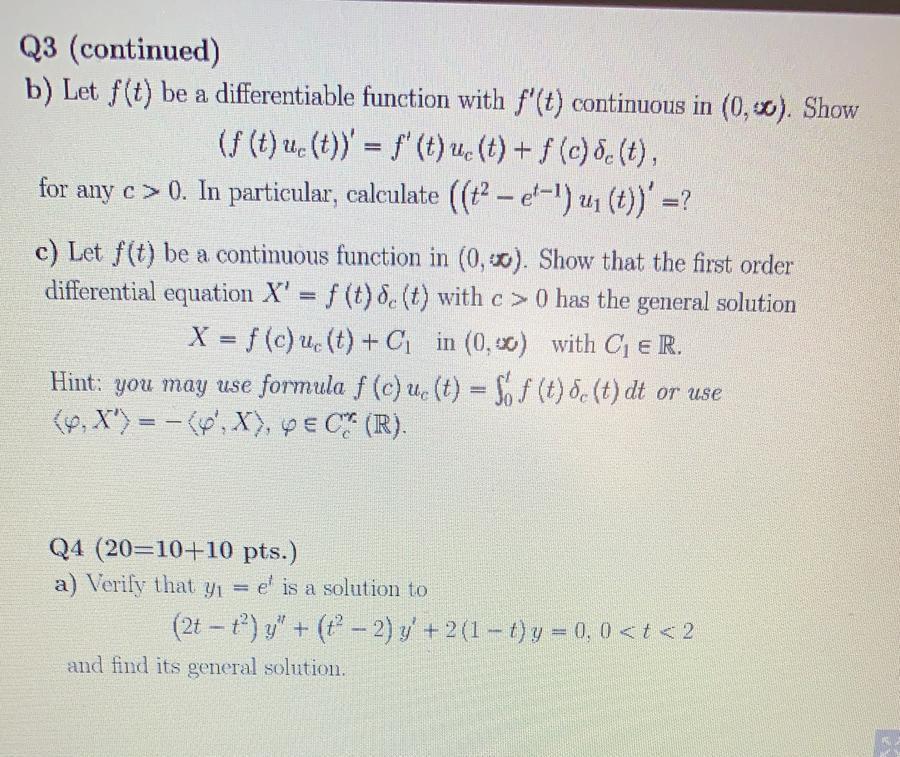 Solved Q3 (continued) b) Let f(t) be a differentiable | Chegg.com