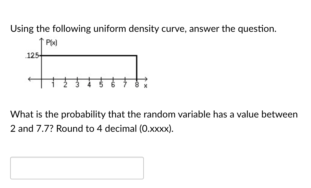  Solved Using The Following Uniform Density Curve Answe