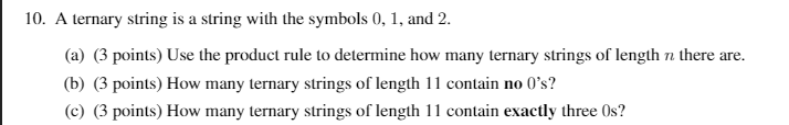 Solved 10 A Ternary String Is A String With The Symbols 0 