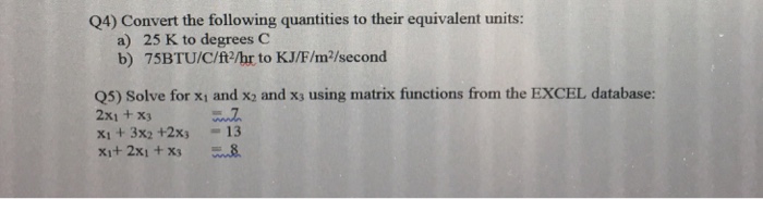 Solved Convert the following quantities to their equivalent | Chegg.com