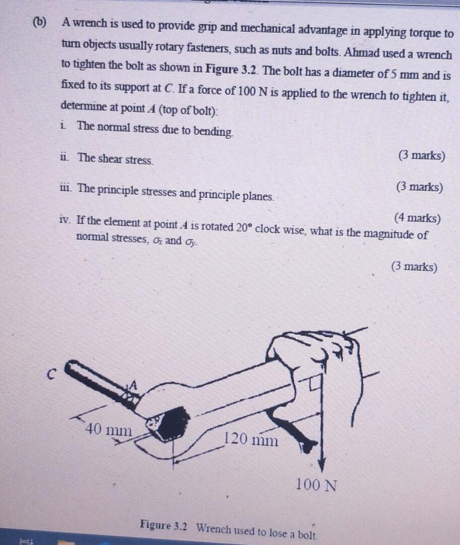 Solved (b) A wrench is used to provide grip and mechanical | Chegg.com