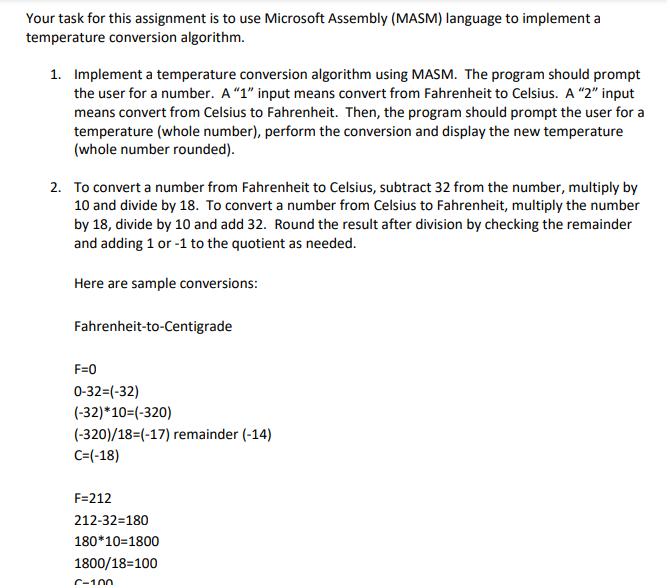 Solved Implement a temperature conversion algorithm using | Chegg.com
