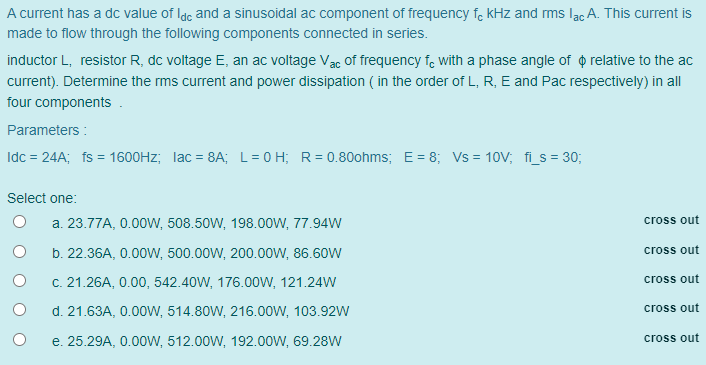 Solved A current has a dc value of Idc and a sinusoidal ac | Chegg.com