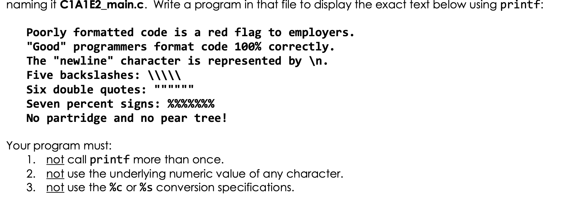 Solved naming it C1A1 E2_main.c. Write a program in that | Chegg.com
