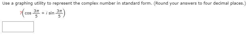 Solved Use a graphing utility to represent the complex | Chegg.com