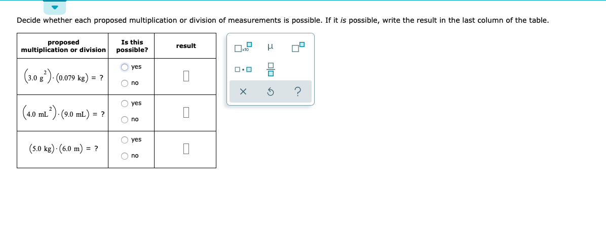 Solved Decide whether each proposed multiplication or | Chegg.com