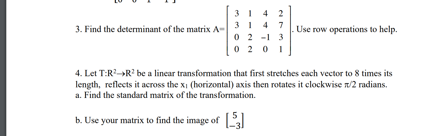 Solved LU 0 1 1 w w 3 1 4 2 3. Find the determinant of the | Chegg.com