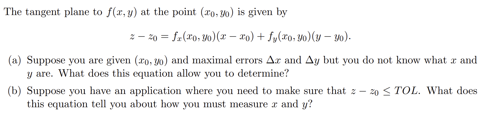 Solved The tangent plane to f(x,y) at the point (x0,y0) is | Chegg.com