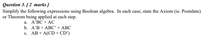 Solved Simplify the following expressions using Boolean | Chegg.com