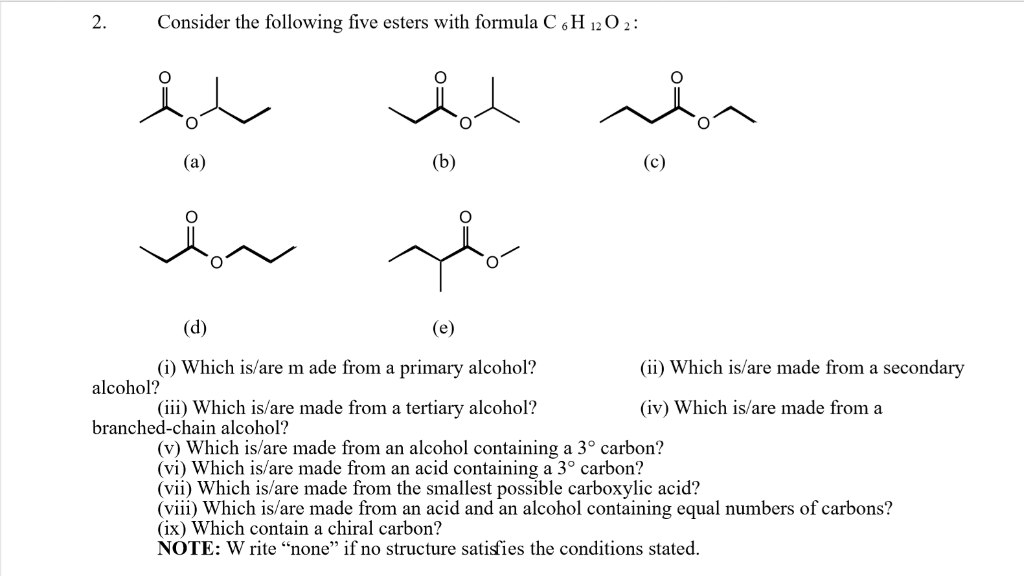 Solved Consider the following five esters with formula C sH | Chegg.com