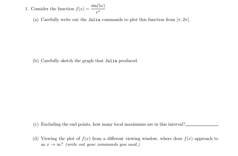 sin(5.c) 1. Consider the function f(x) = (a) | Chegg.com