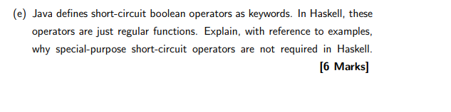 Solved (e) Java defines short-circuit boolean operators as | Chegg.com