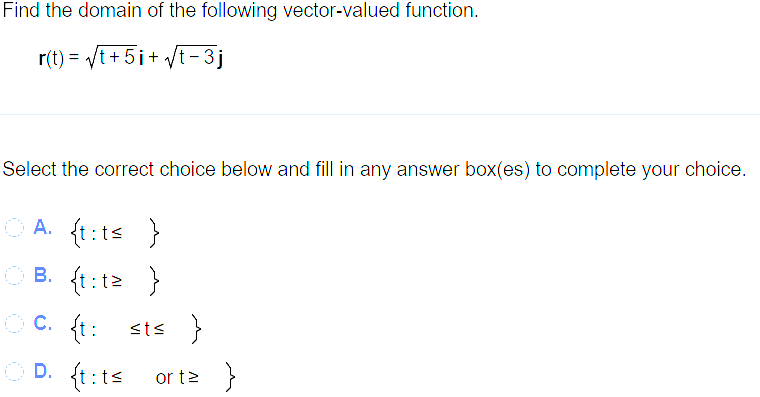 Solved Find the domain of the following vector-valued | Chegg.com