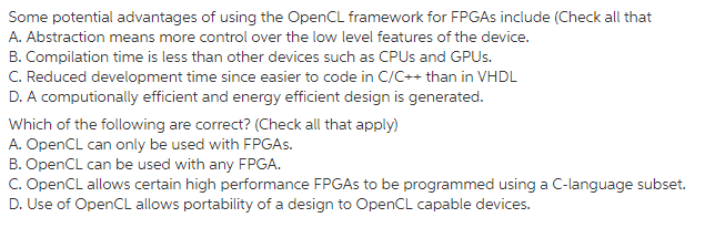 Solved Some potential advantages of using the OpenCL | Chegg.com