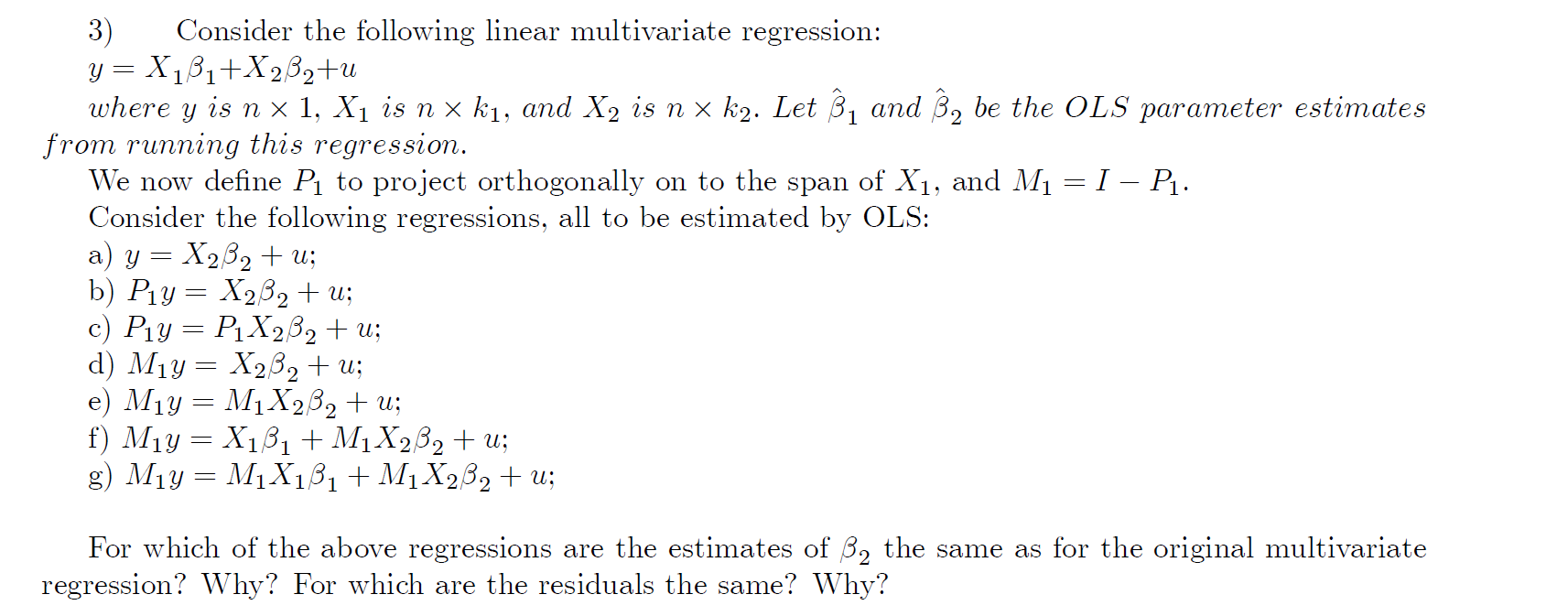 Solved 3) Consider the following linear multivariate | Chegg.com