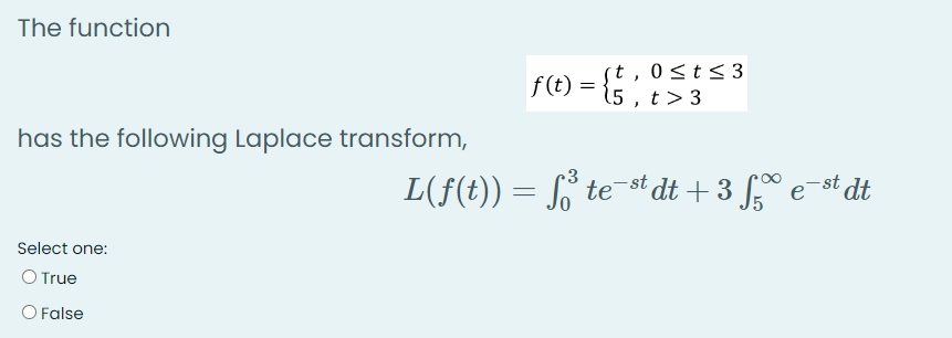 Solved The functionf(t)={t,0≤t≤35,t>3has the following | Chegg.com