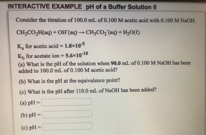 Solved INTERACTIVE EXAMPLE pH of a Buffer Solution II | Chegg.com