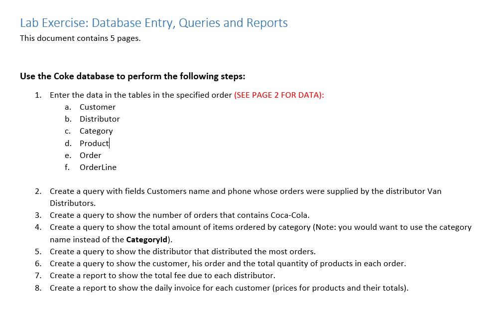 Solved Lab Exercise: Database Entry, Queries and Reports | Chegg.com